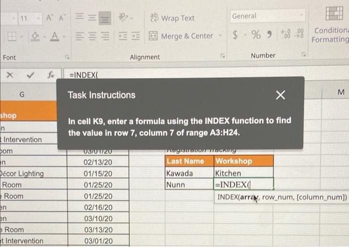Solved 11 General AA = Wrap Text A Merge & Center $ % &og | Chegg.com