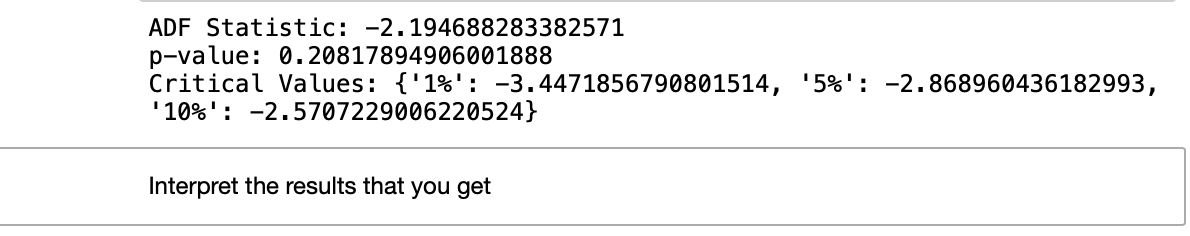 Solved ADF Statistic: -2.194688283382571p-value: | Chegg.com
