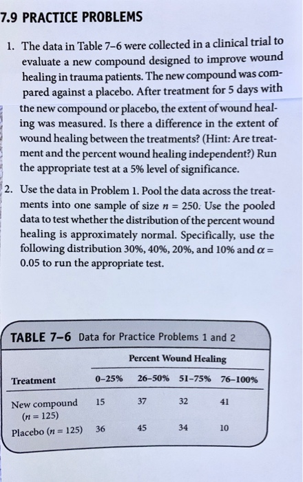 Solved 7.9 PRACTICE PROBLEMS 1. The data in Table 7-6 were | Chegg.com