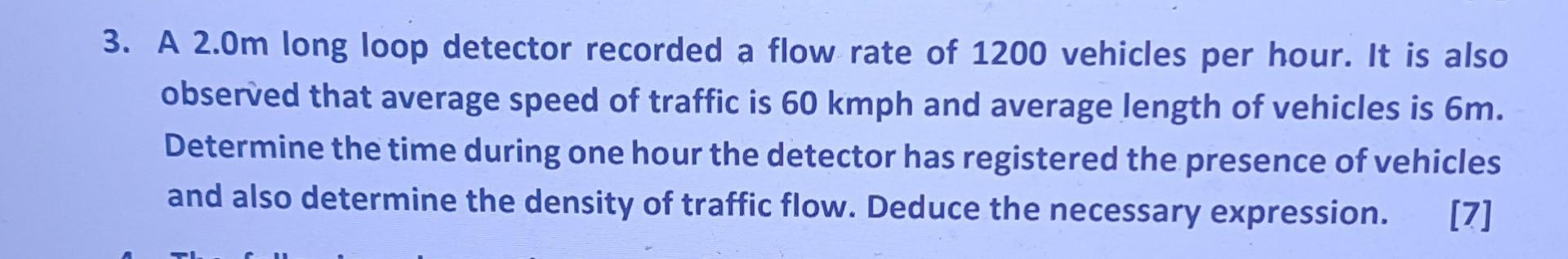Solved A 2.0 m long loop detector recorded a flow rate of | Chegg.com