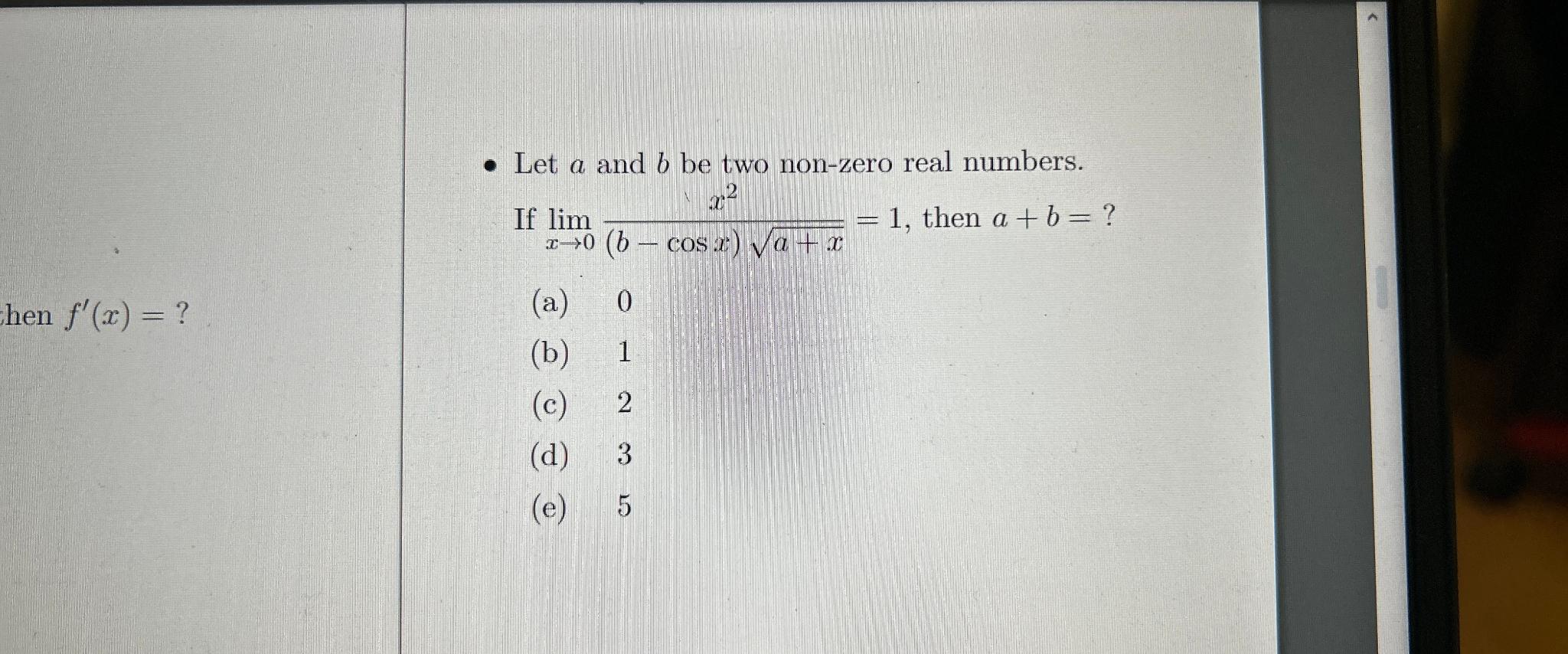 Solved Let a and b ﻿be two non-zero real numbers. If | Chegg.com