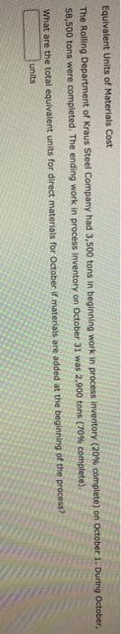 Solved Equivalent Units of Materials Cost The Rolling | Chegg.com