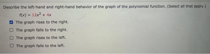 Solved Describe the left-hand and right-hand behavior of the | Chegg.com