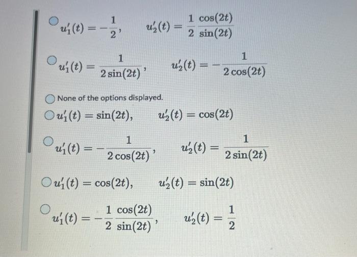 Solved The functions y1(t)=sin(2t) and y2(t)=cos(2t) are | Chegg.com