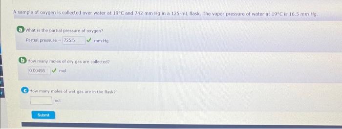 Solved A sample of oxygen is collected over water at 19∘C | Chegg.com