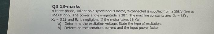 Solved Q3 13 Marks A Three Phase Salient Pole Synchronous