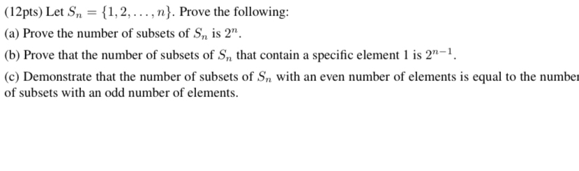Solved (12pts) ﻿Let Sn={1,2,dots,n}. ﻿Prove the | Chegg.com