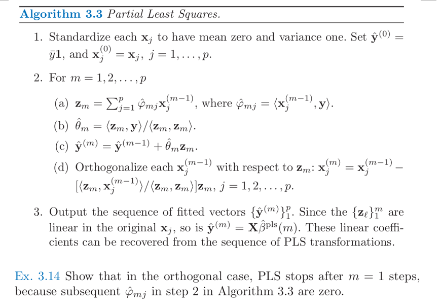 Algorithm 3.3 ﻿Partial Least Squares.Standardize each | Chegg.com
