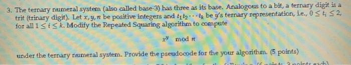 Solved 3. The ternary numeral system (also called base-3) | Chegg.com