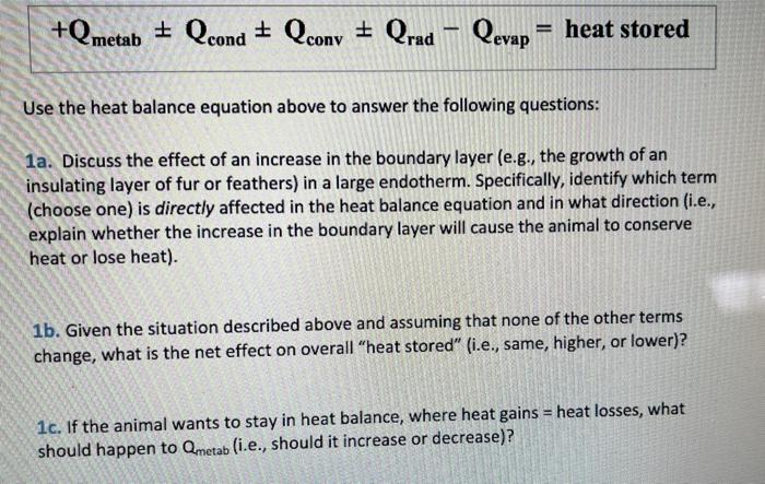 Solved +Qmetab ±Qcond ±Qconv ±Qrad −Qevap = heat stored Use | Chegg.com