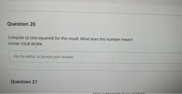 Compute n2 (eta-squared) for this result. What does | Chegg.com