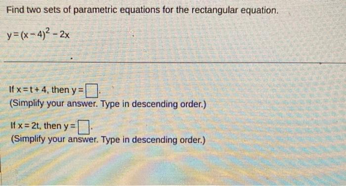 Solved Find two sets of parametric equations for the | Chegg.com