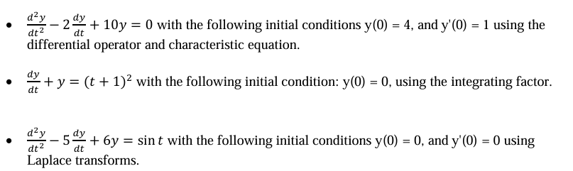 Solved dydt+y=(t+1)2 ﻿with the following initial condition: | Chegg.com