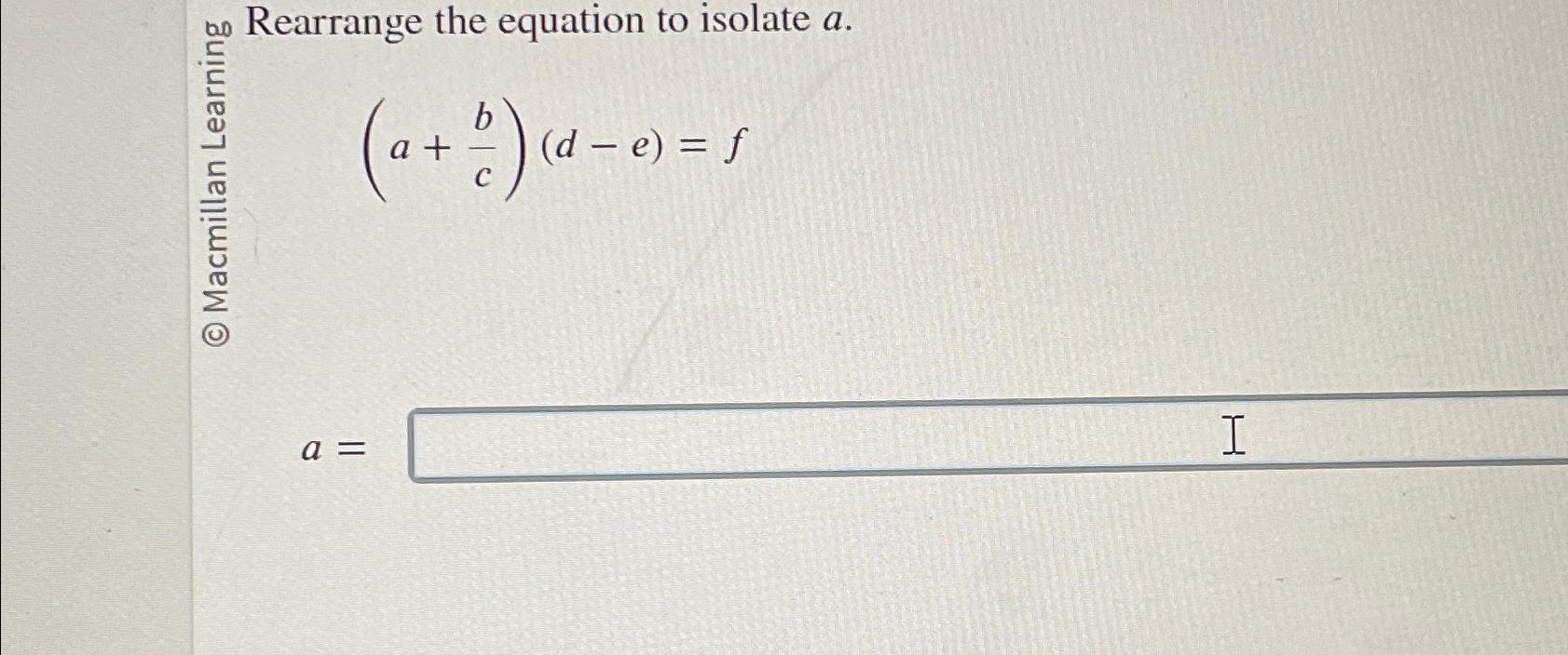 Solved no Rearrange the equation to isolate | Chegg.com