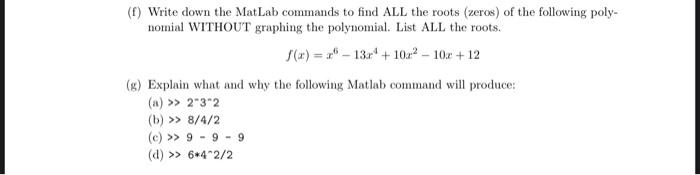 Solved 1. Problem 1: (a) Write a MatLab function m-file, or | Chegg.com