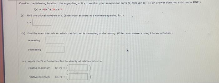 Solved Consider The Following Function Use A Graphing