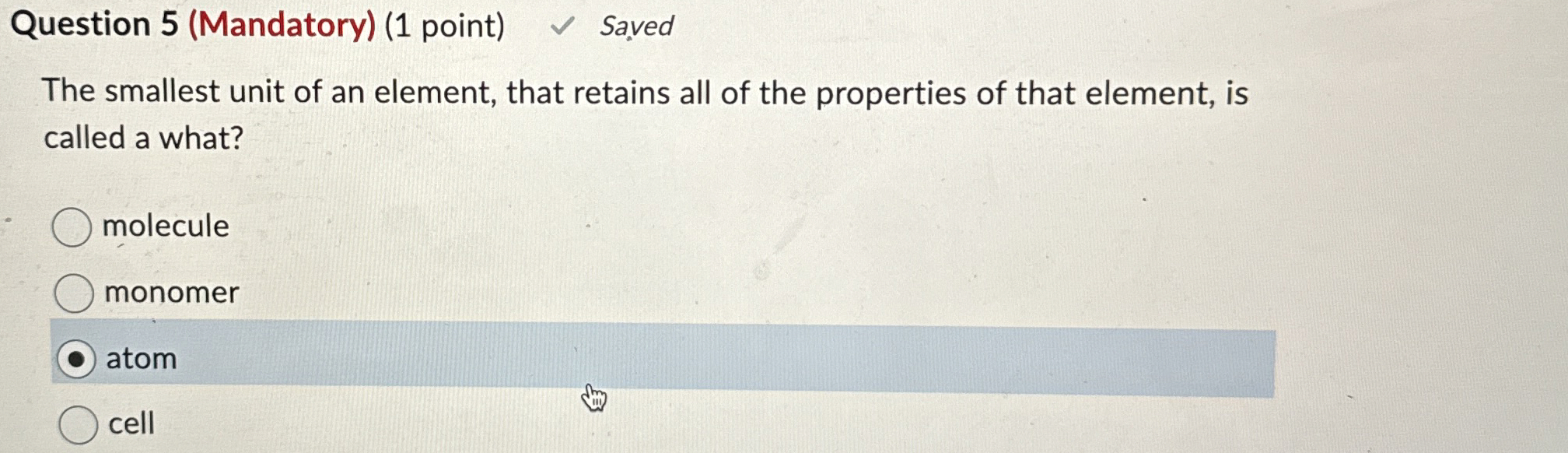 Question 5 (Mandatory) (1 ﻿point) ﻿SavedThe smallest | Chegg.com