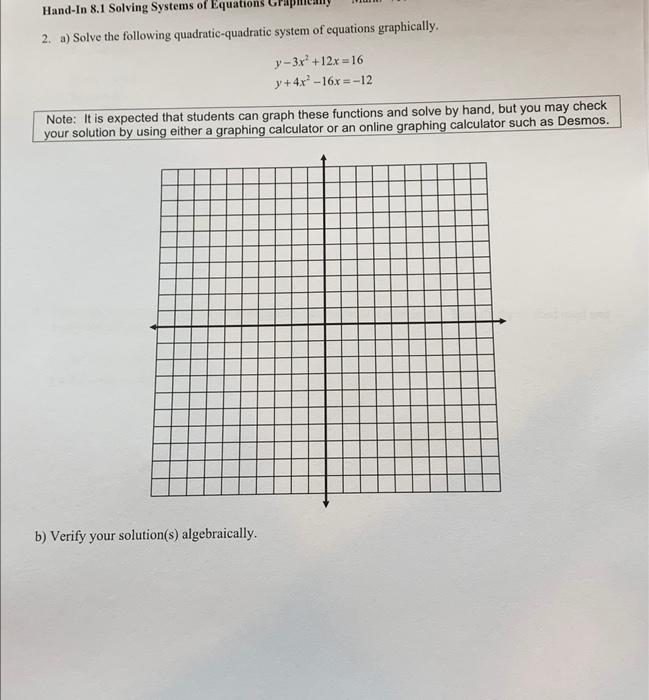 Solved 2. a) Solve the following quadratic-quadratic system | Chegg.com