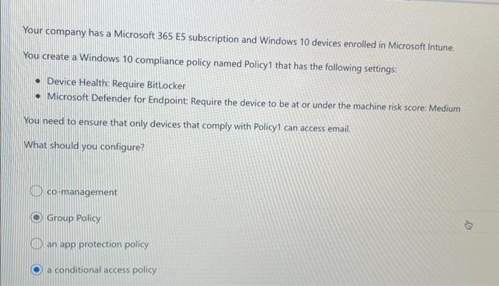 Solved Your company has a Microsoft 365 E5 subscription and | Chegg.com