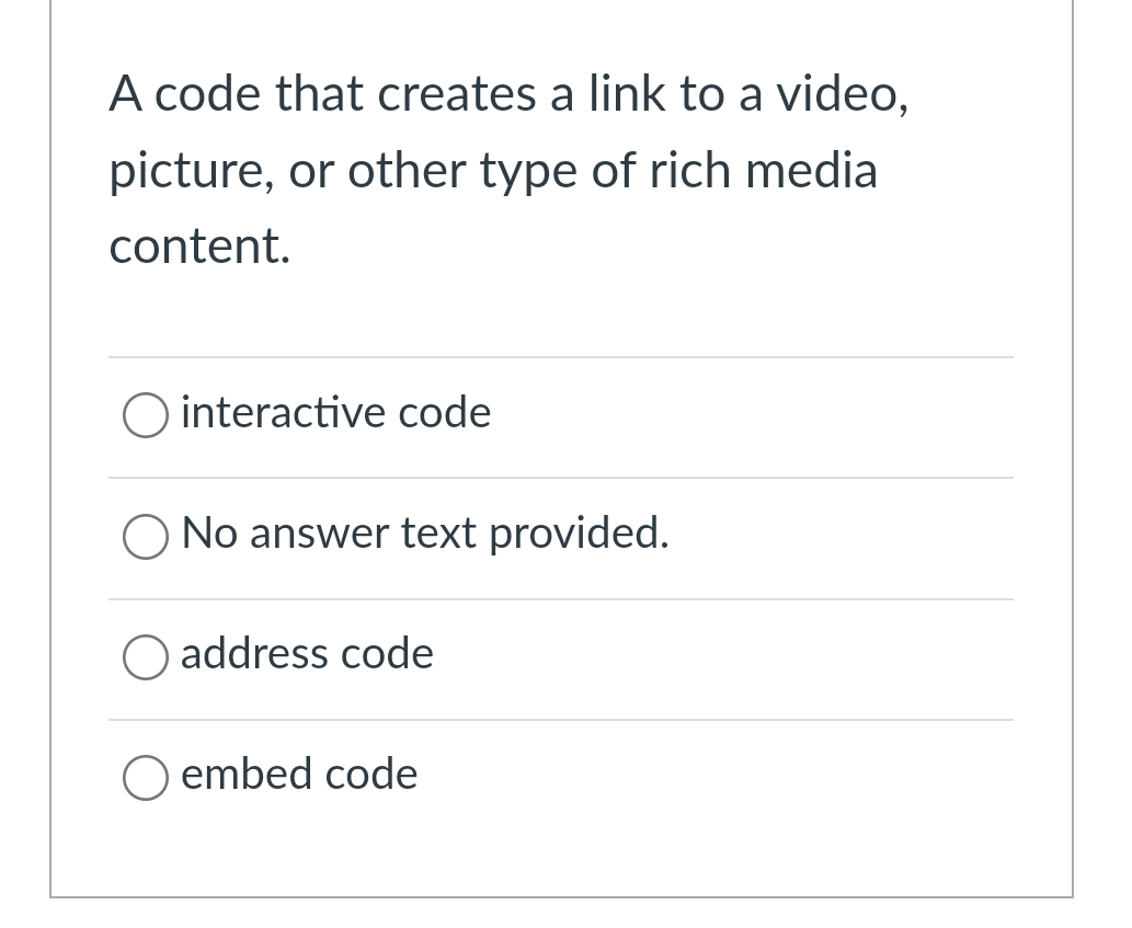 Solved A code that creates a link to a video, picture, or | Chegg.com