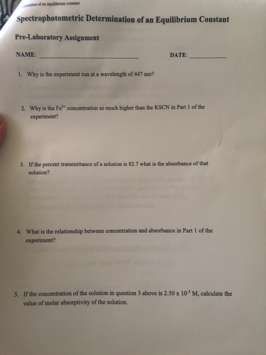Solved of an equilibrium constant Spectrophotometric | Chegg.com