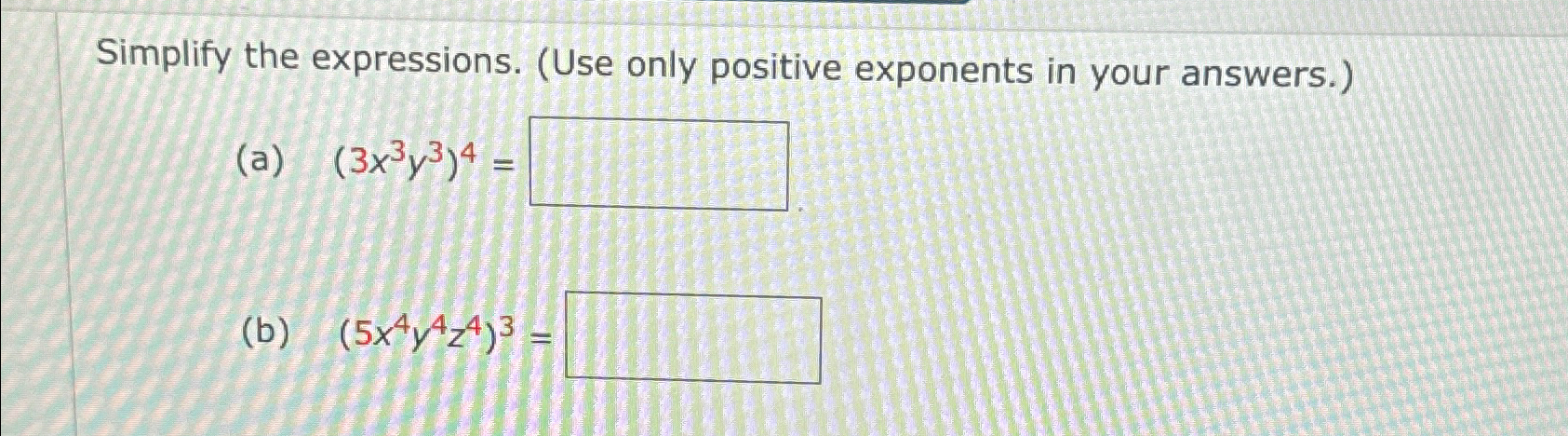 Solved Simplify the expressions. (Use only positive | Chegg.com