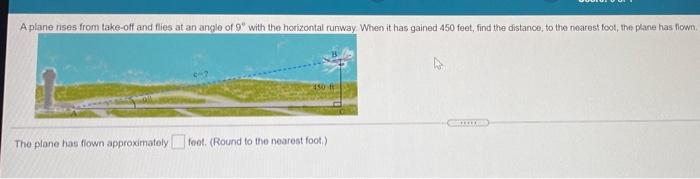 Solved A plane rises from take-off and flies at an angle or | Chegg.com
