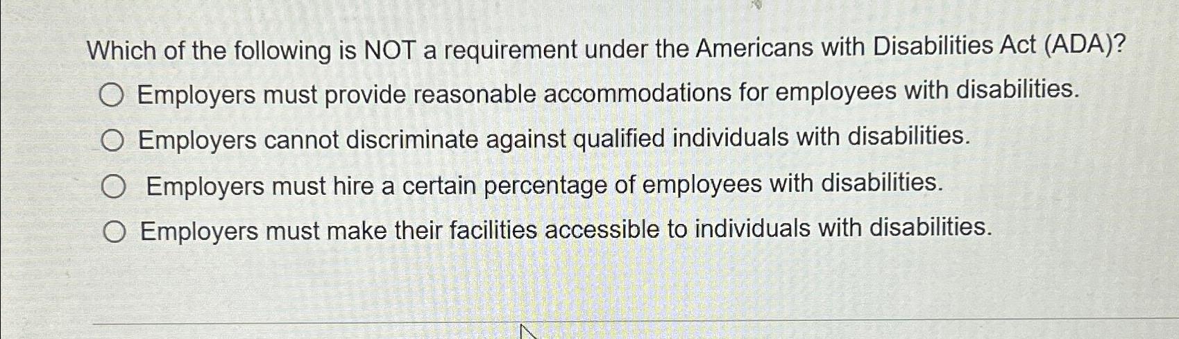 Solved Which of the following is NOT a requirement under the | Chegg.com