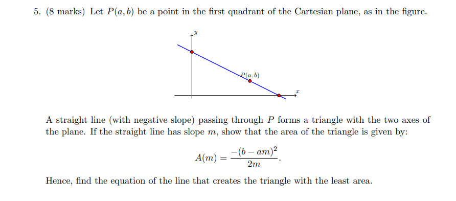 Solved ( 8 ﻿marks) ﻿Let P(a,b) ﻿be a point in the first | Chegg.com