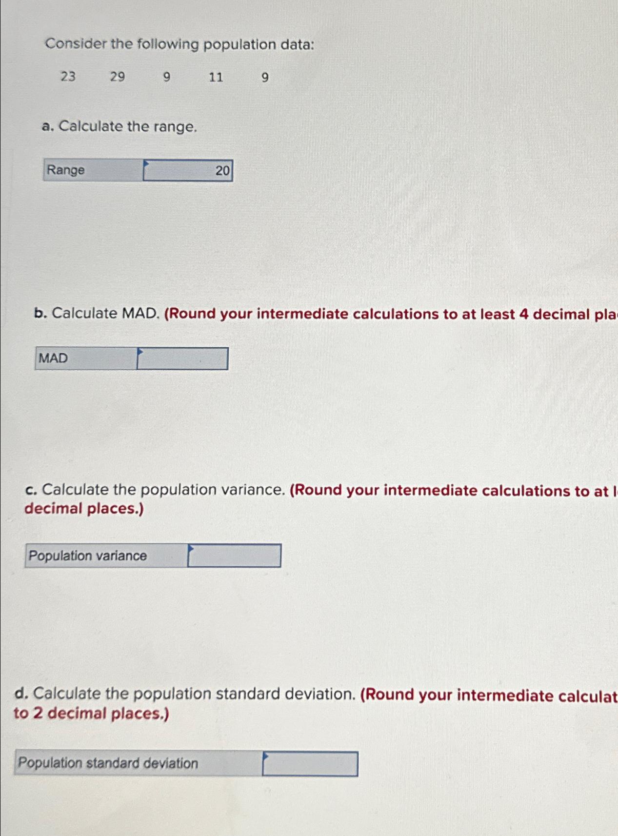Solved Consider the following population data:23,29,9,11,9a. | Chegg.com