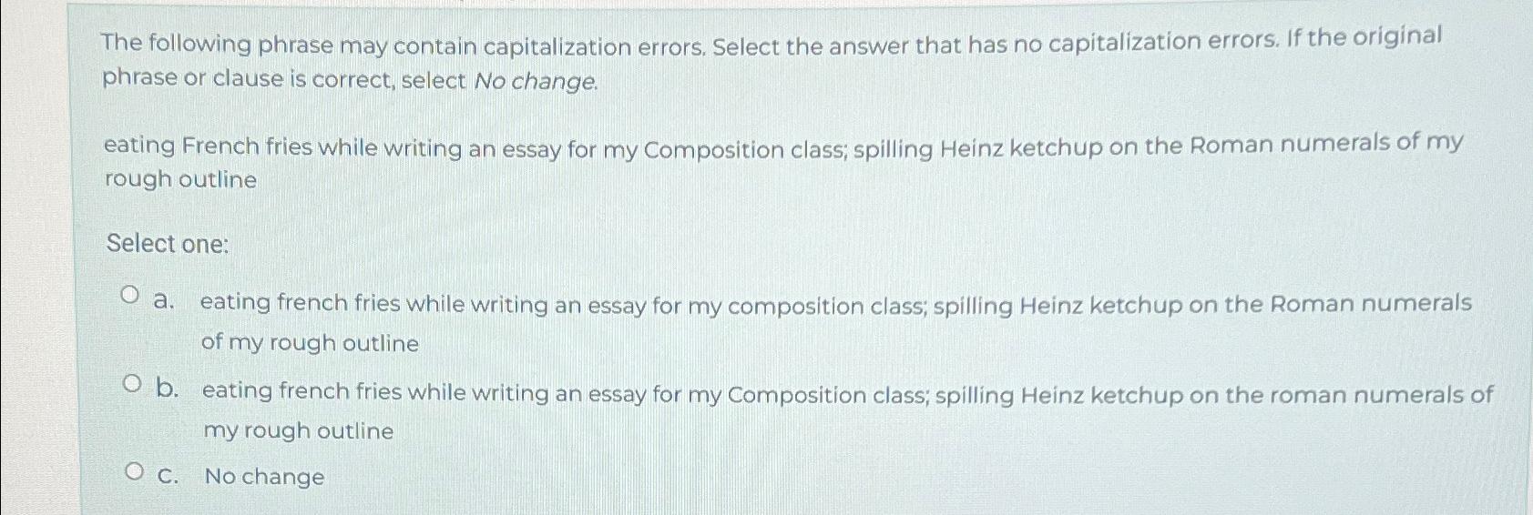 Solved The following phrase may contain capitalization | Chegg.com