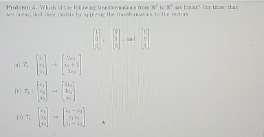 Solved Problem 5. ﻿Whach of the following transformations | Chegg.com
