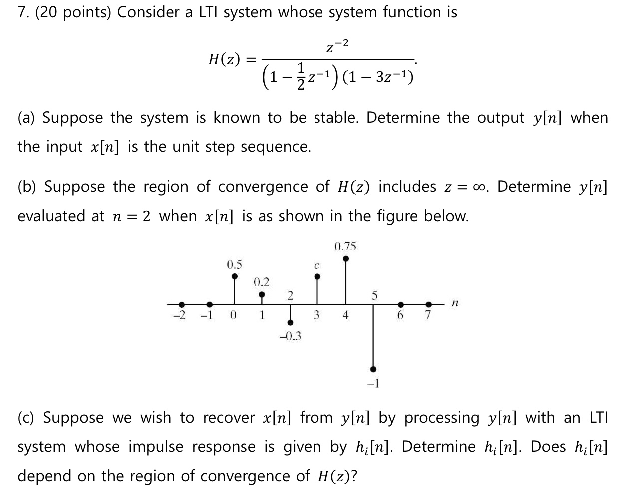 Solved (20 ﻿points) ﻿Consider a LTI system whose system | Chegg.com