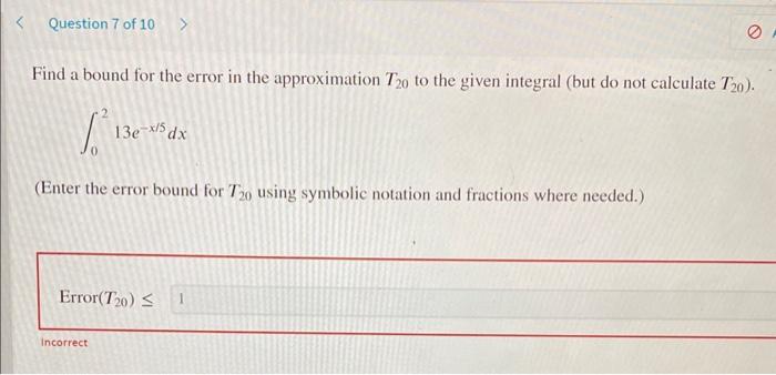 Solved Find a bound for the error in the approximation T20 | Chegg.com