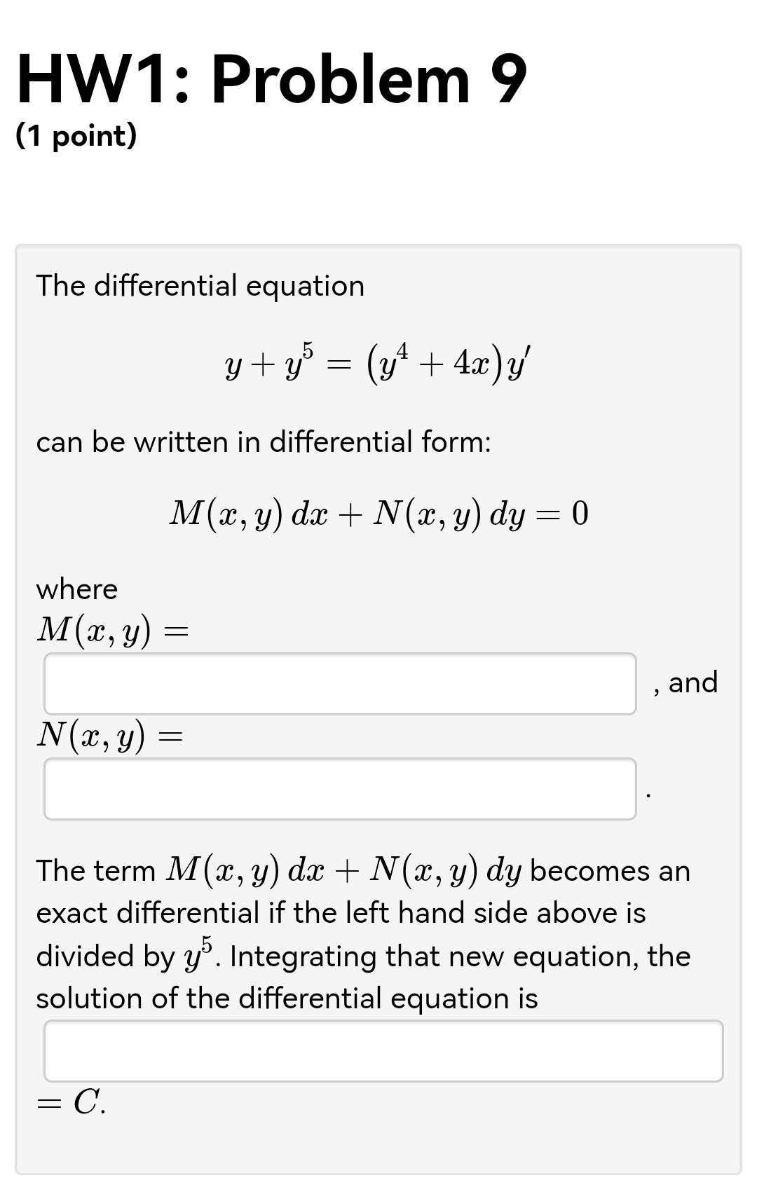 Solved HW1: Problem 9 (1 point) The differential equation | Chegg.com