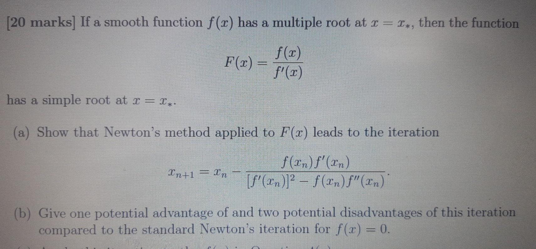 Solved [20 marks] If a smooth function f(x) has a multiple | Chegg.com