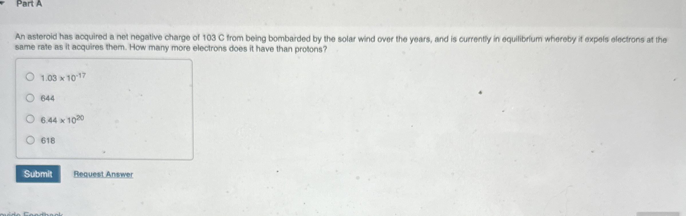 Solved Part AAn asteroid has acquired a net negative charge | Chegg.com