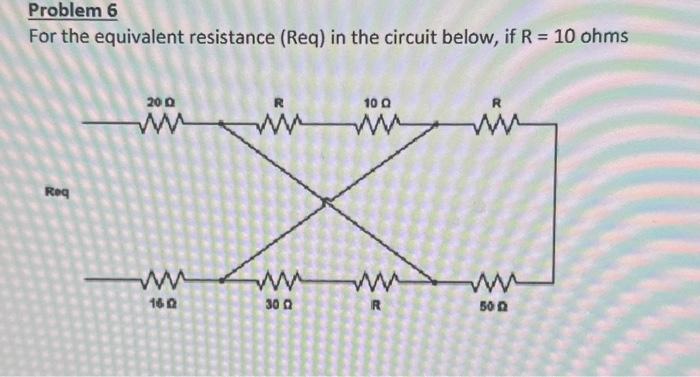 Solved For the equivalent resistance (Req) in the circuit | Chegg.com