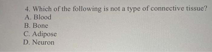 [Solved]: 4. Which of the following is not a type of connec