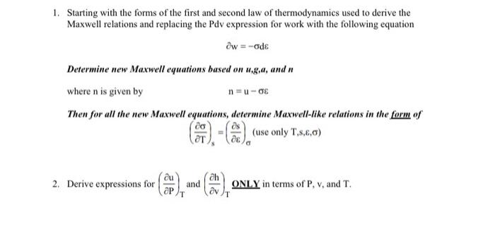 Solved 1. Starting with the forms of the first and second | Chegg.com