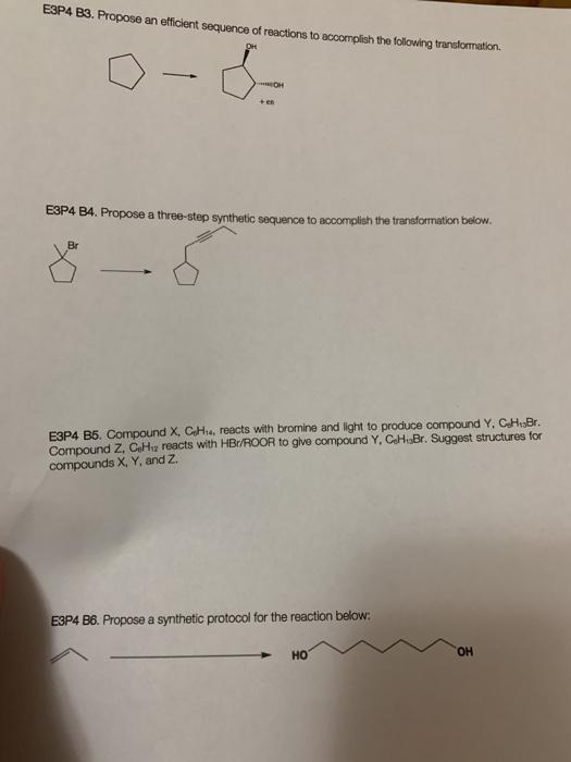 Solved E3P4 B3. Propose an efficient sequence of reactions | Chegg.com