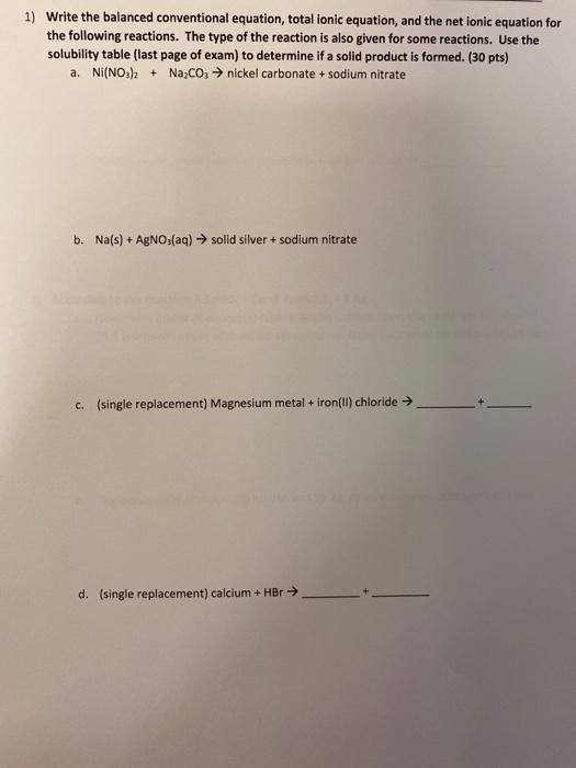 Solved 1) Write the balanced conventional equation, total | Chegg.com