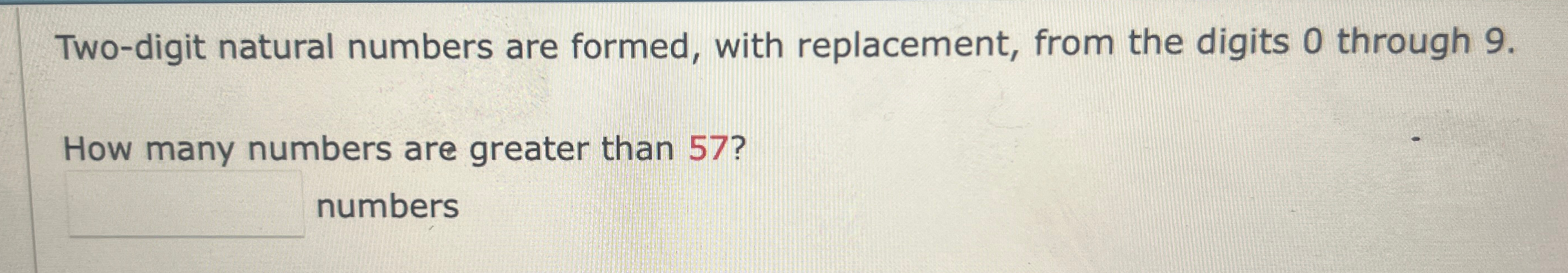Solved Two-digit natural numbers are formed, with | Chegg.com
