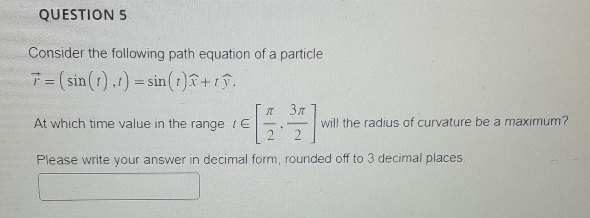 Solved Consider the following path equation of a particle | Chegg.com