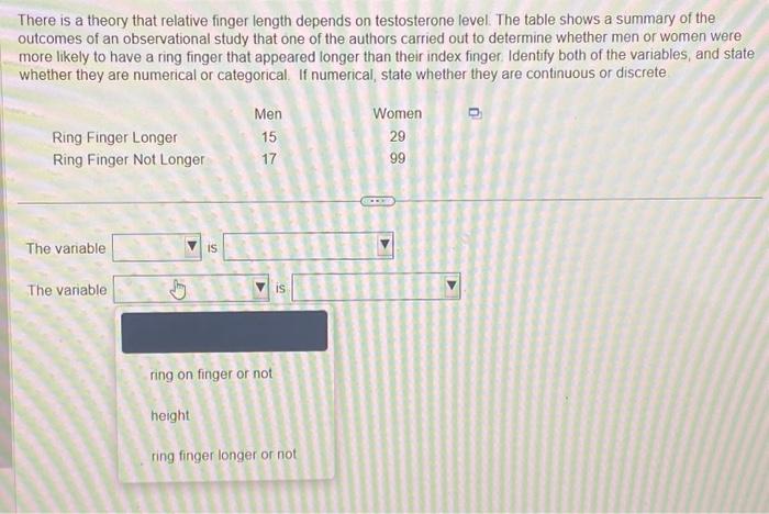 Solved There is a theory that relative finger length depends | Chegg.com