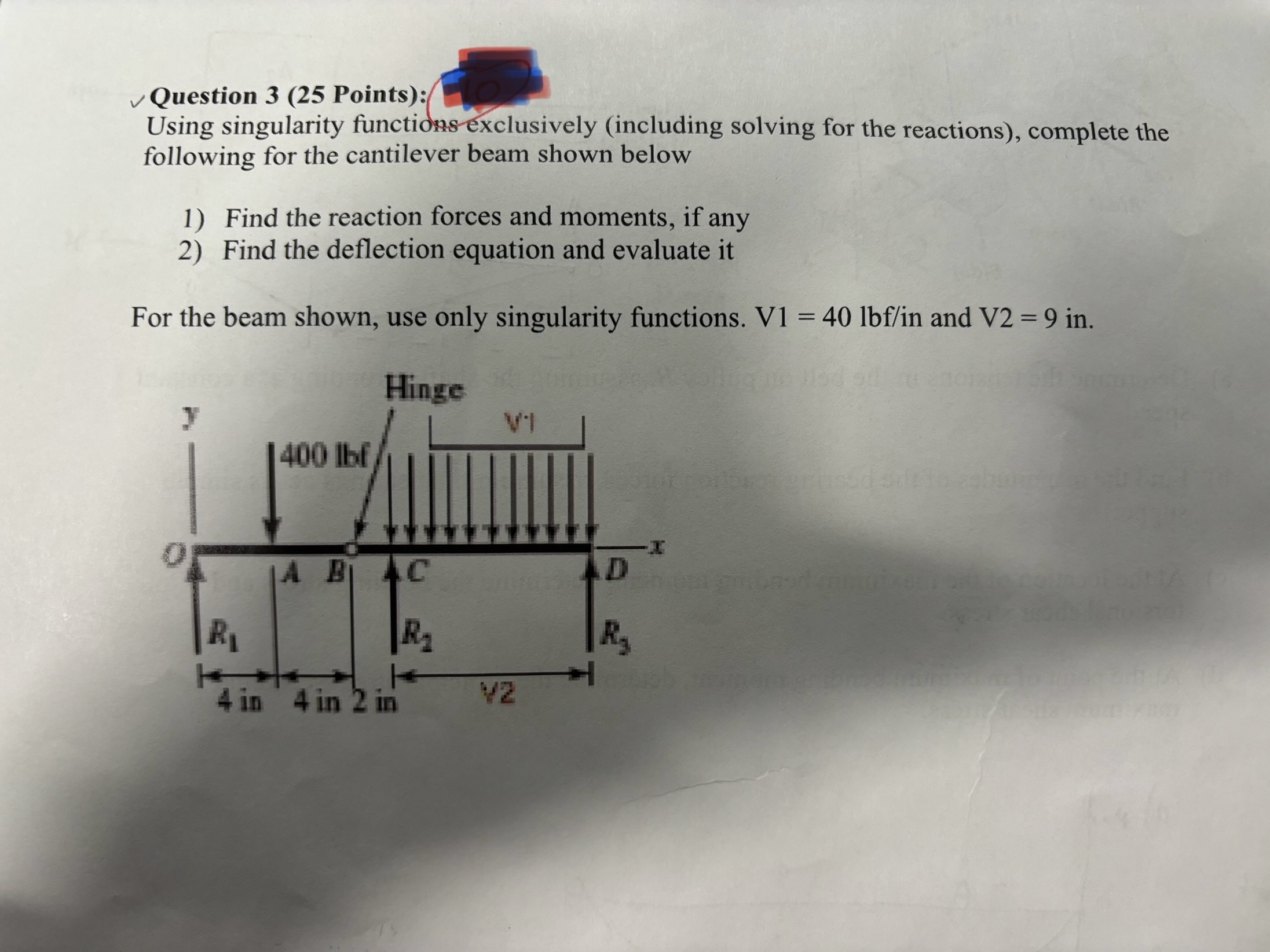 Solved ﻿Question 3 (25 ﻿Points):Using singularity | Chegg.com