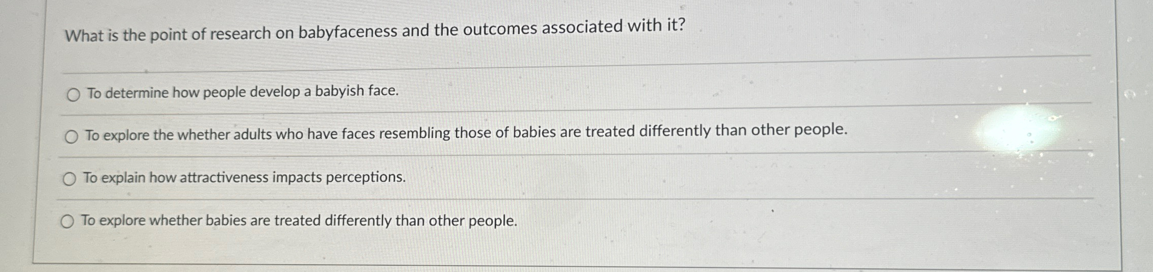 Solved What is the point of research on babyfaceness and the | Chegg.com