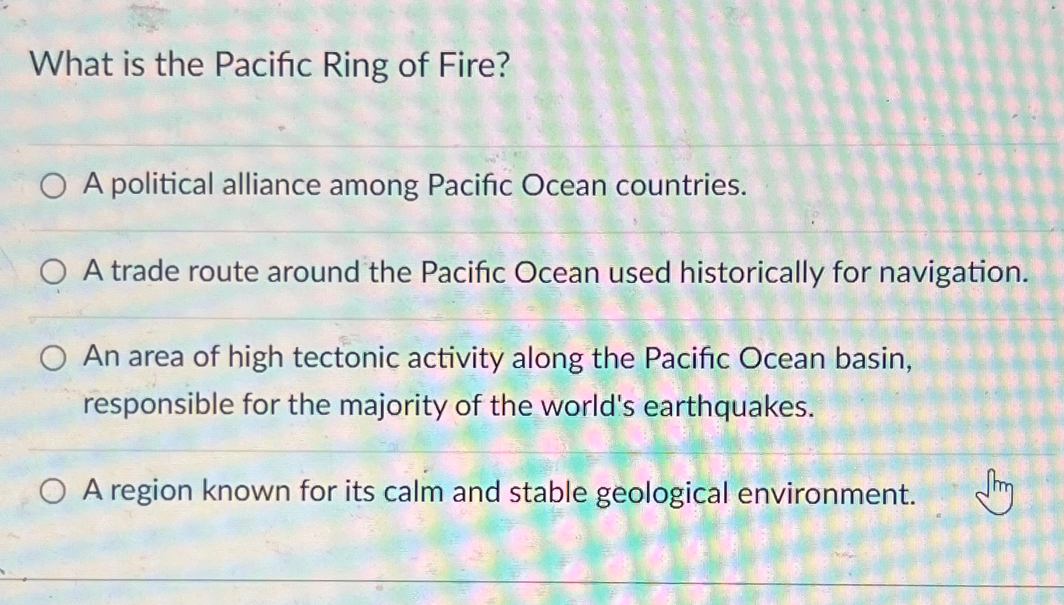 Solved What is the Pacific Ring of Fire?A political alliance | Chegg.com