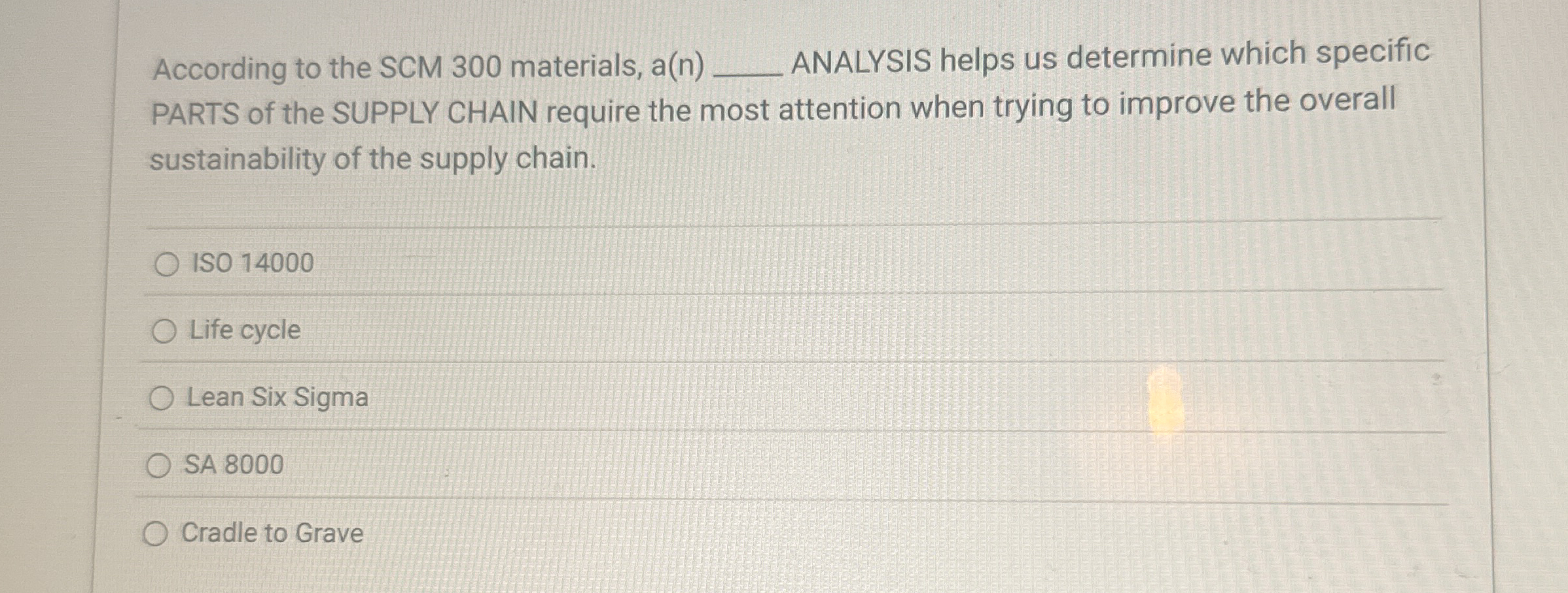 Solved According to the SCM 300 ﻿materials, a(n) q, | Chegg.com