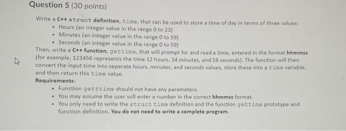 Solved Question 5 (30 points) Write a C++ struct definition, | Chegg.com